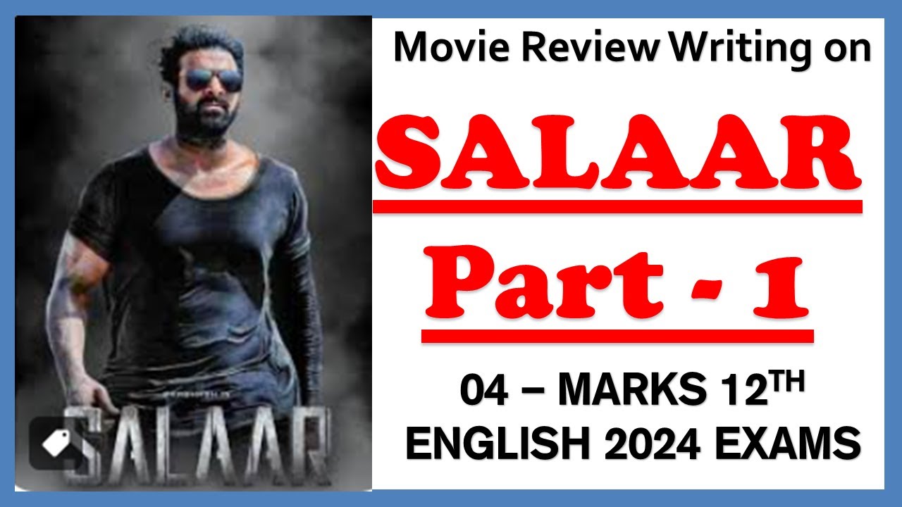 Salaar Part - 1 Movie Review for HSC Students Maharashtra Board Exams ...