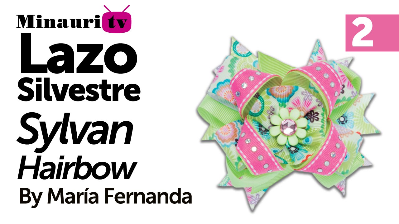 DIY - Lazo Silvestre by María Fernanda 2/2 ( How-to make ¨Silvestre ...