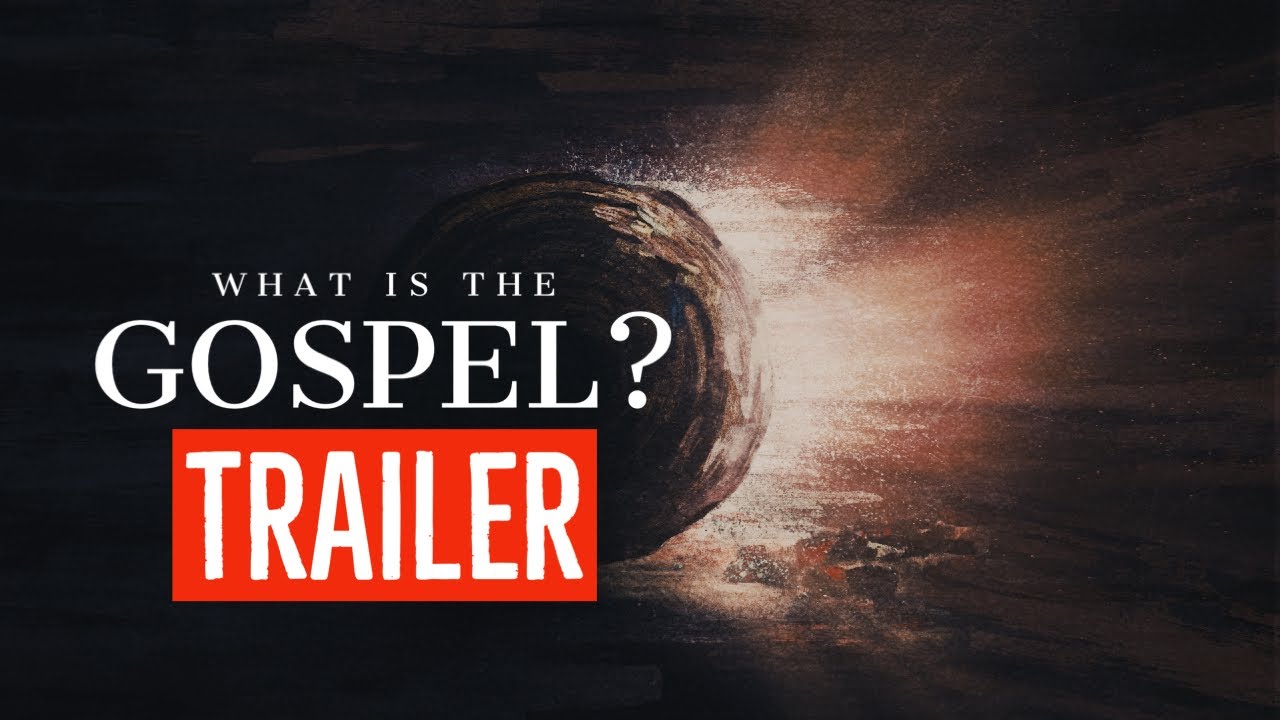 OFFICIAL TRAILER: What is the Gospel? - YouTube