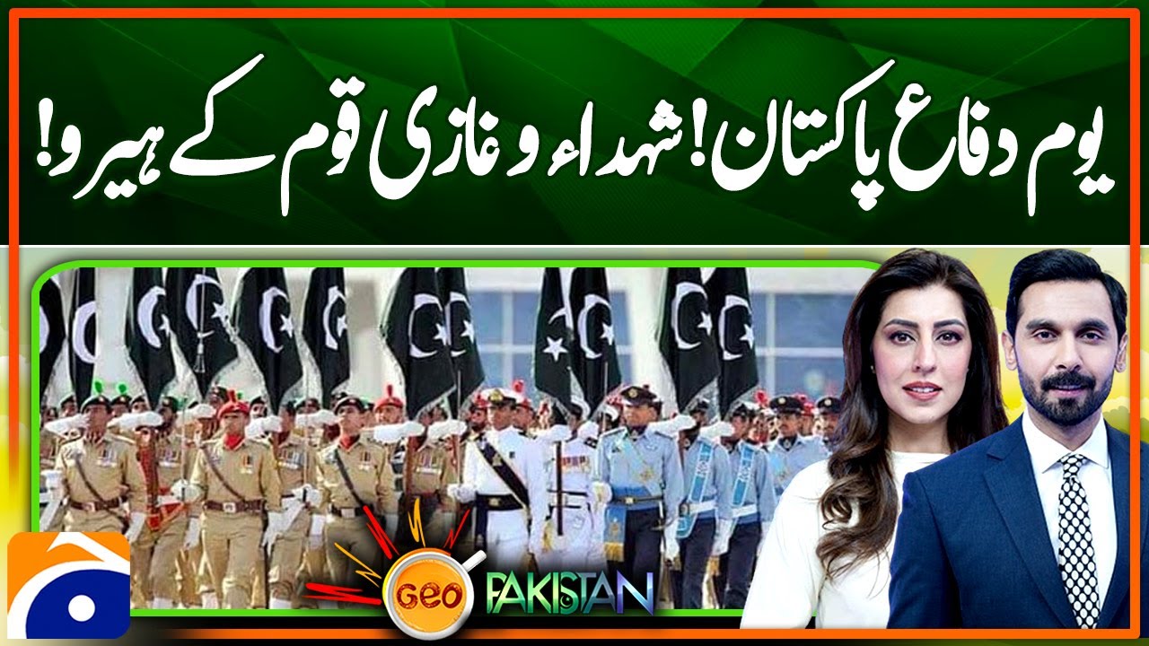 Nation Unites for Defence & Martyrs Day: A Heartfelt Tribute|Geo ...