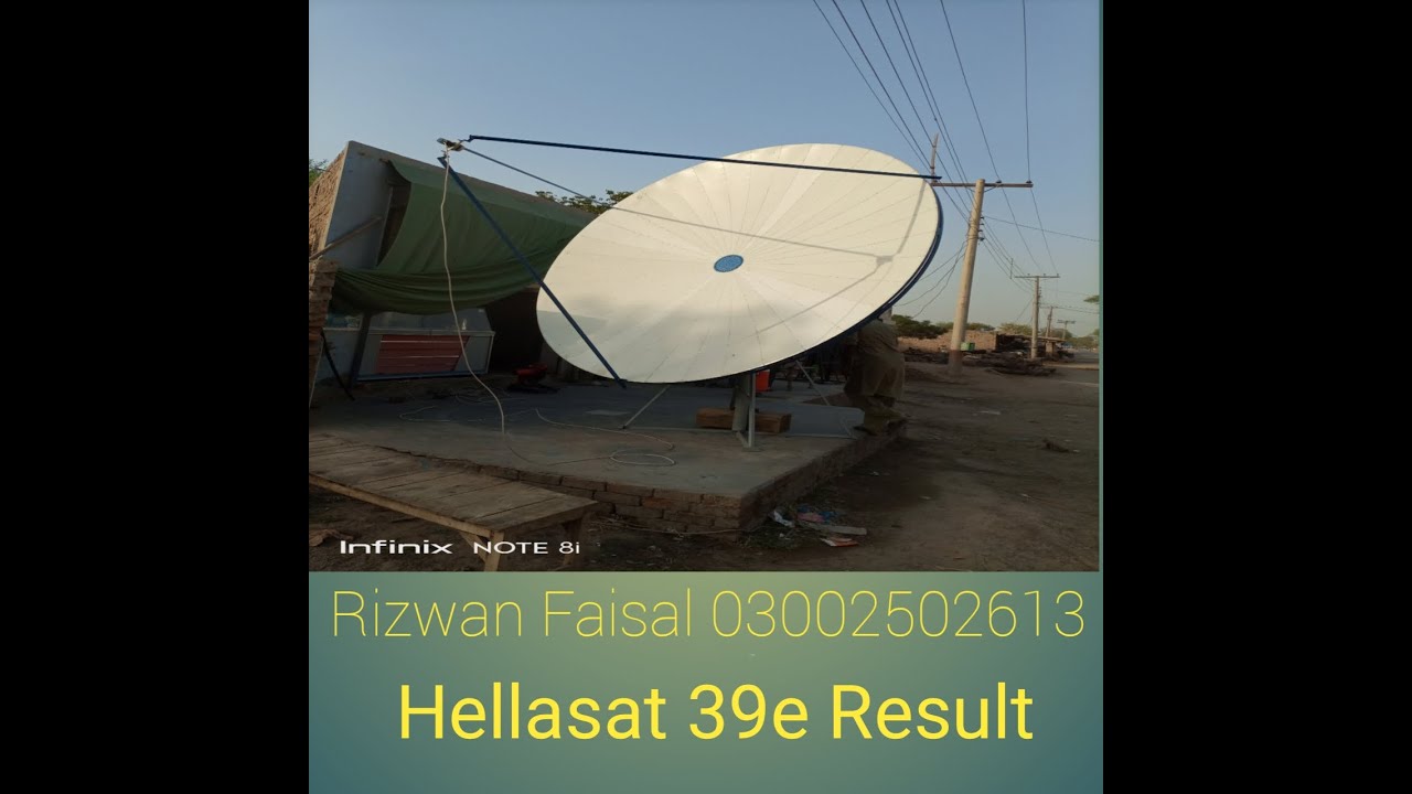 10ft Dish Antenna||Hellasat 39e||Check Result||New Dish Antena||Parabola||Rizwan Faisal Dish ...