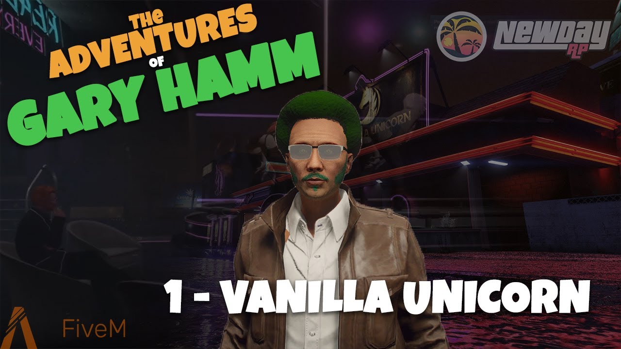 Aventures of Gary Hamm - 1: Vanilla Unicorn - YouTube