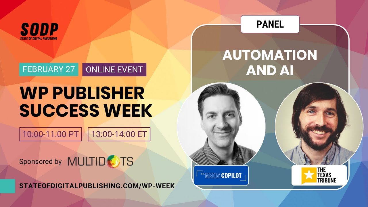 Automation and AI – Day 2 of WP Publisher Success Week - YouTube