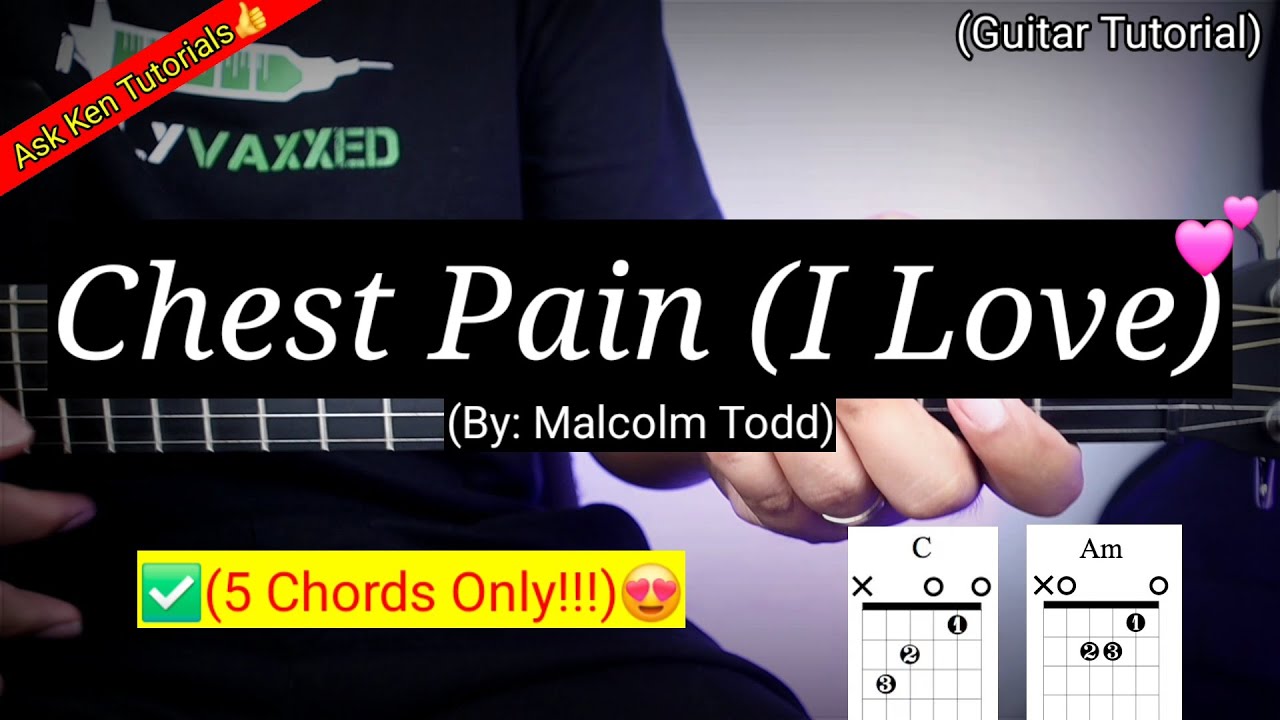 Chest Pain (I Love) - Malcolm Todd | Chords Guitar Tutorial - YouTube