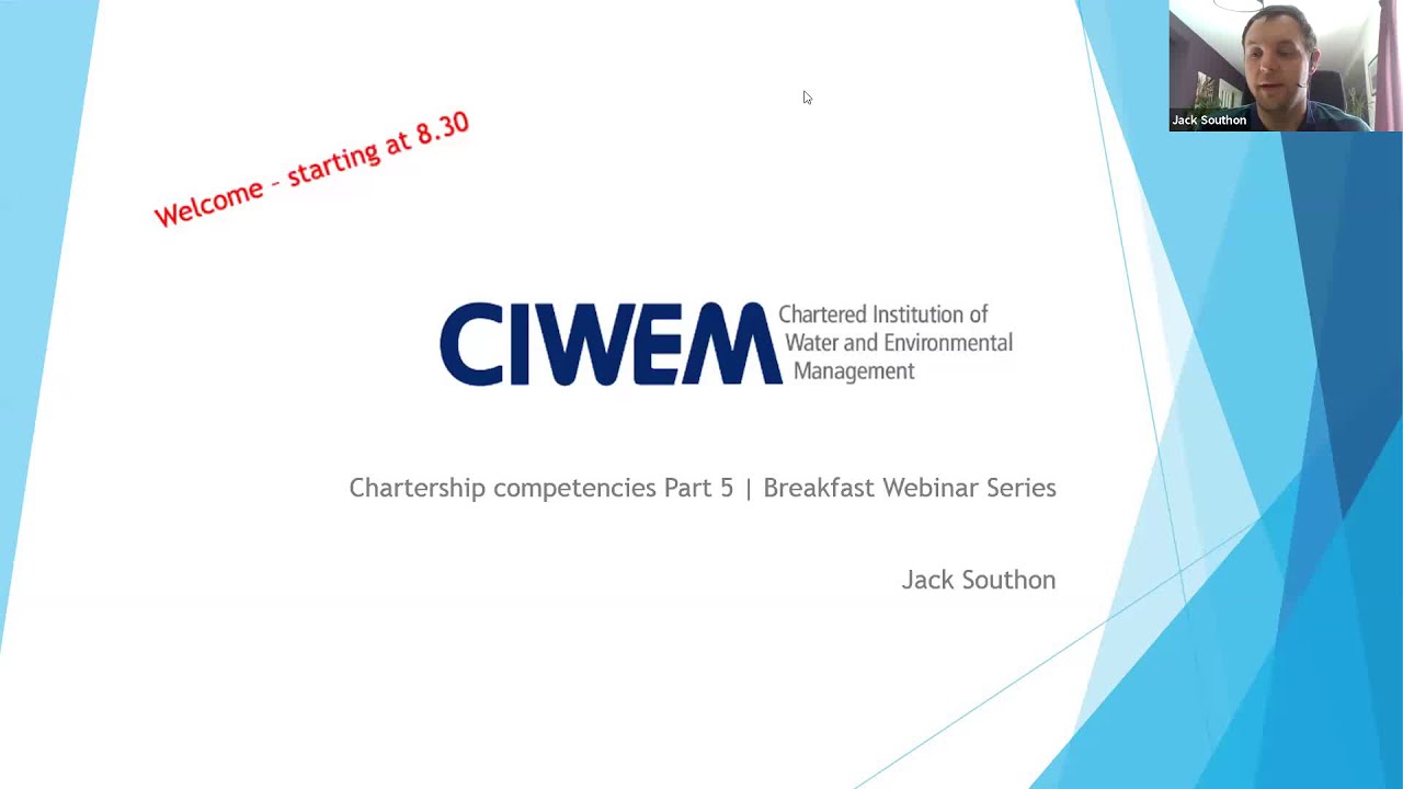 CIWEM Chartership competencies breakfast webinar series | B3 - YouTube