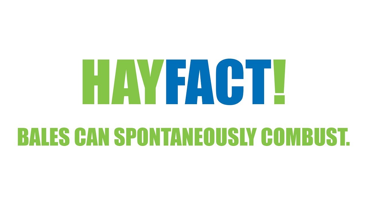 Hay Facts! - Bales Can Spontaneously Combust - YouTube