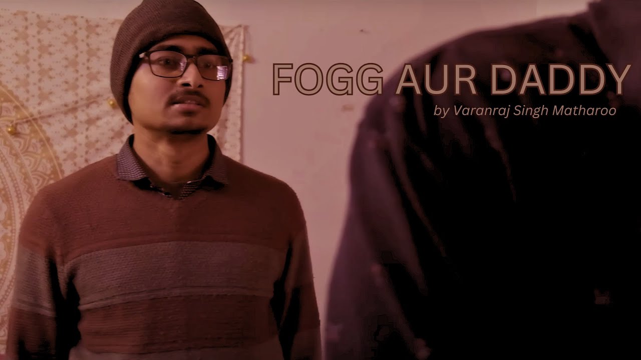 Fogg Advertisement by Varanraj Singh Matharoo - YouTube