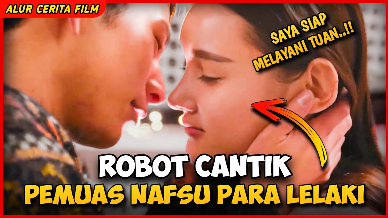 ROBOT CANTIK YANG MAU MELAKUKAN APAPUN ‼️ ALUR CERITA COCOK TANAM ROBOT IGIRL 2016 - YouTube