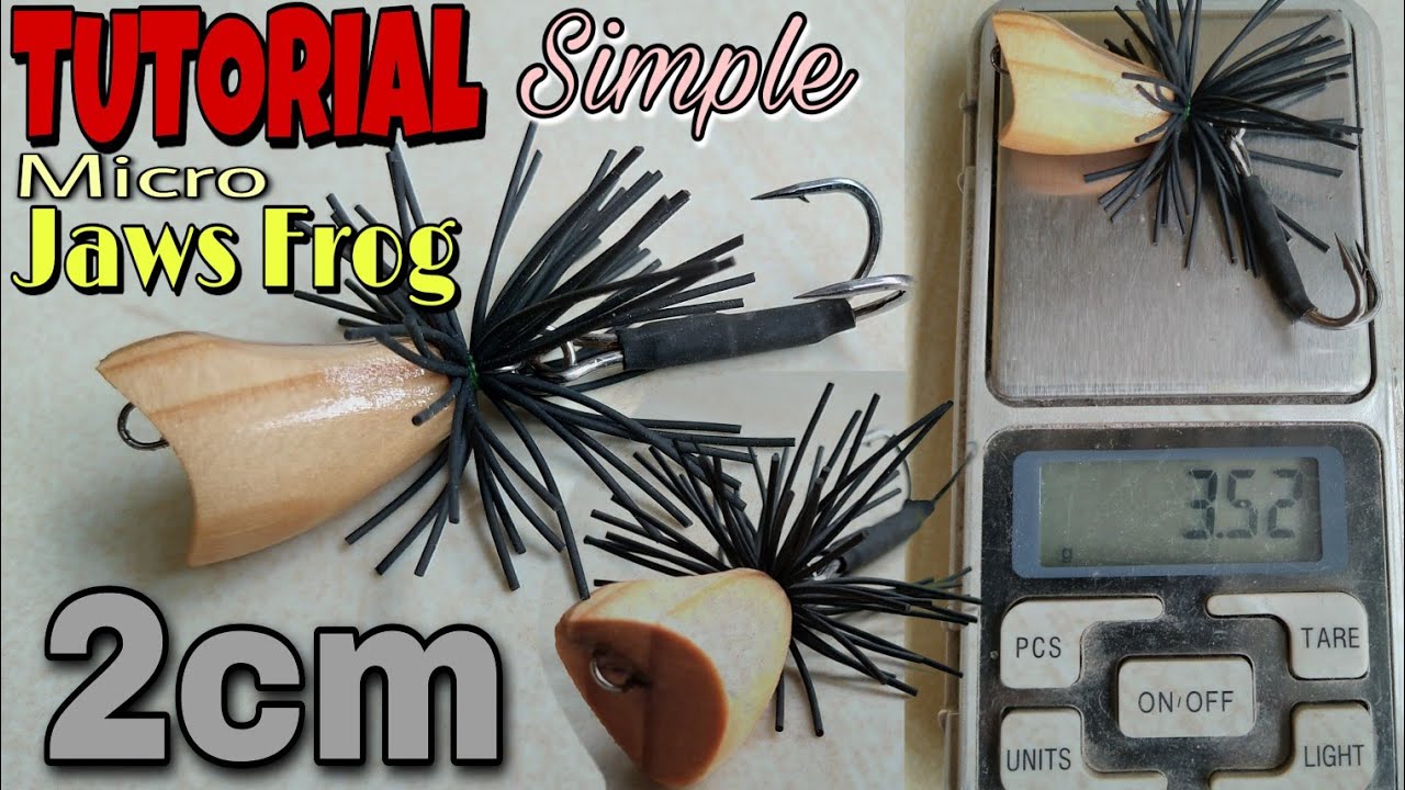 Cara Mudah Membuat Micro Jaws Frog Lure & Simpel | How to make Top ...