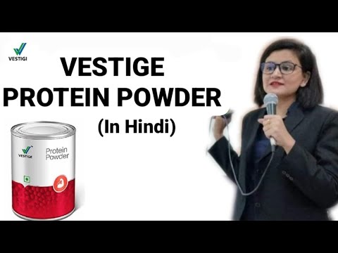 VESTIGE PROTEIN POWDER | PRODUCT TRAINING BY SUMAN CHETTRI | MADHUKAR ...