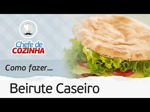 🔥BEIRUTE CASEIRO LANCHE RÁPIDO E FÁCIL - YouTube