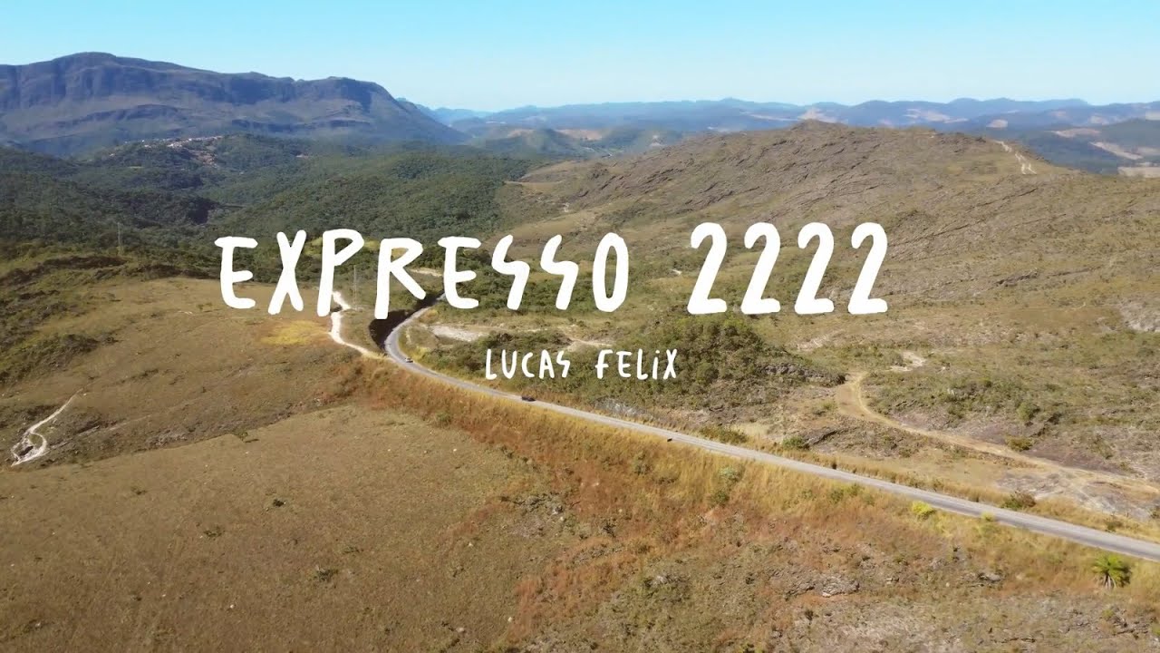 Lucas Felix - Expresso 2222 (Clipe Oficial) - YouTube