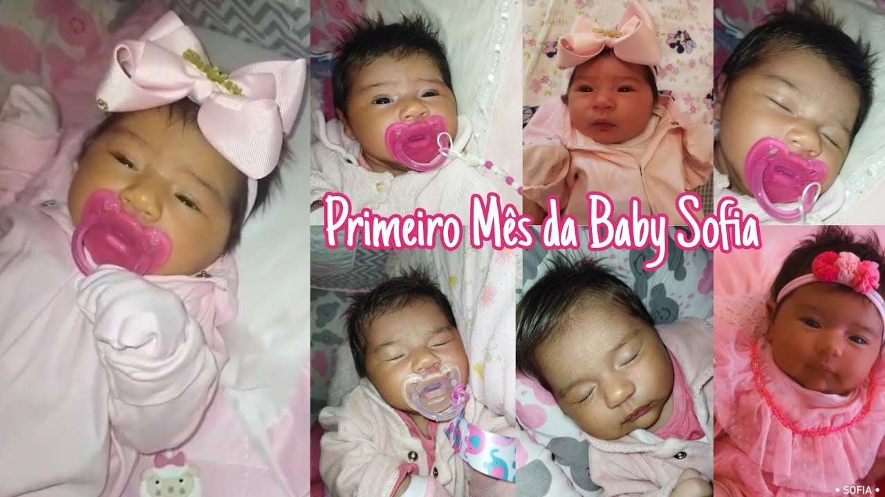Primeiro Mês da Baby Sofia - Agosto - YouTube