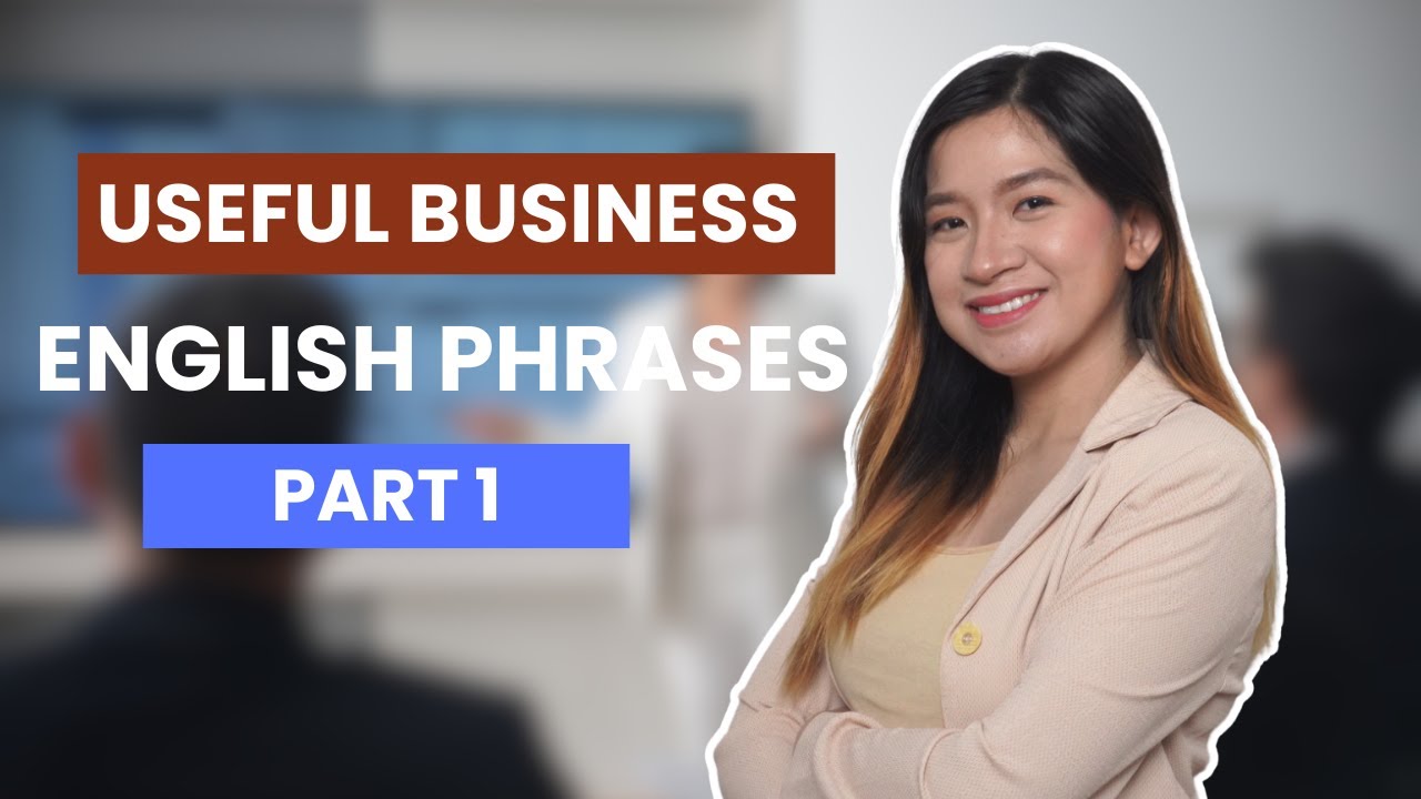 Useful Business English Phrases — Part 1 - YouTube