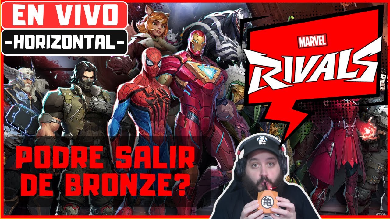 🔴MILLENNIAL TRATANDO DE SALIR DE BRONZE O BRONCE? - MARVEL RIVALS en ...