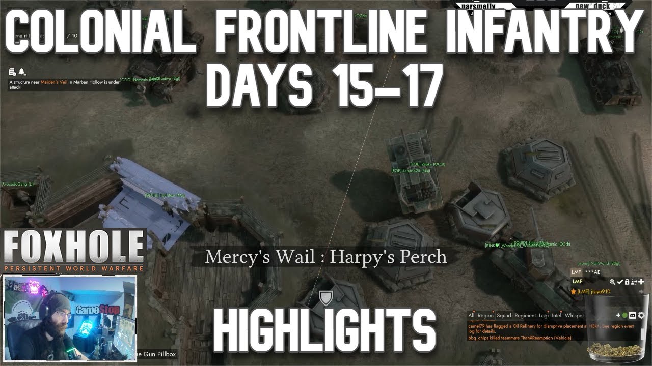 Foxhole War 119 | Days 15-17 | Colonial Frontline Highlights - YouTube