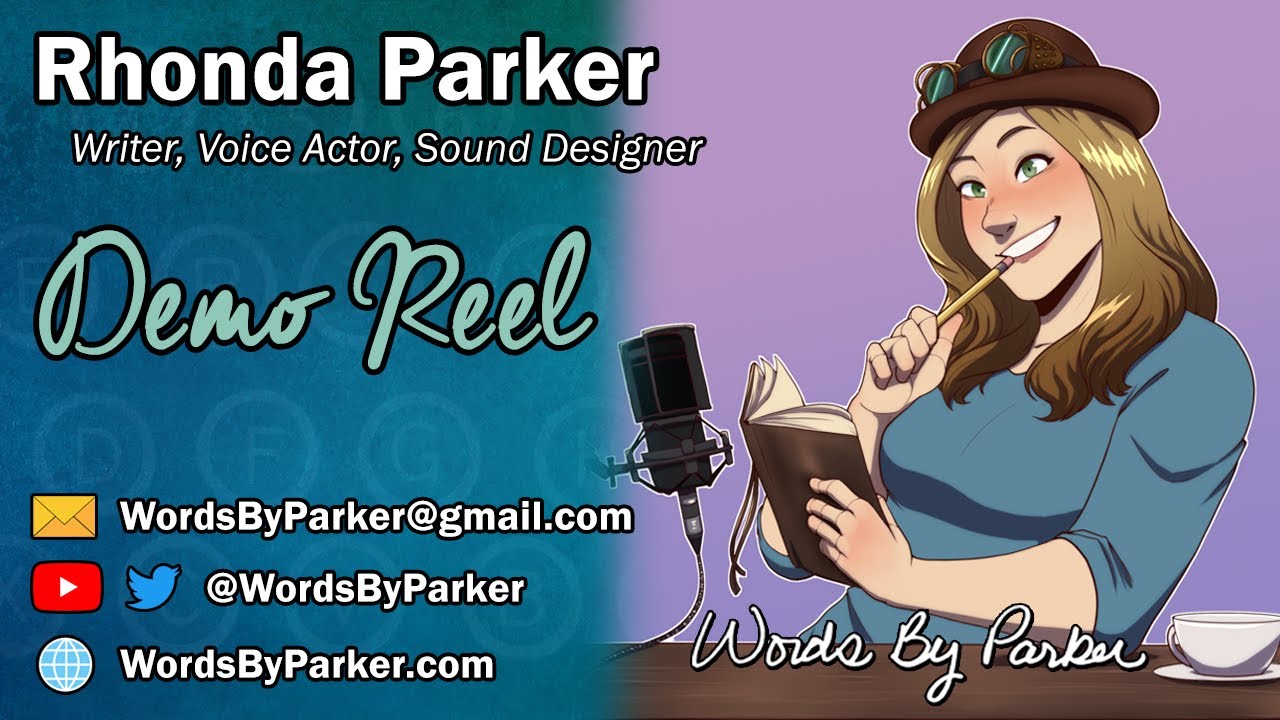 Demo Reel - Rhonda Parker / Words By Parker - Writer, Voice Actor ...