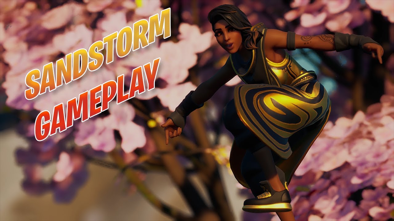 Sandstorm Gameplay | Fortnite - YouTube