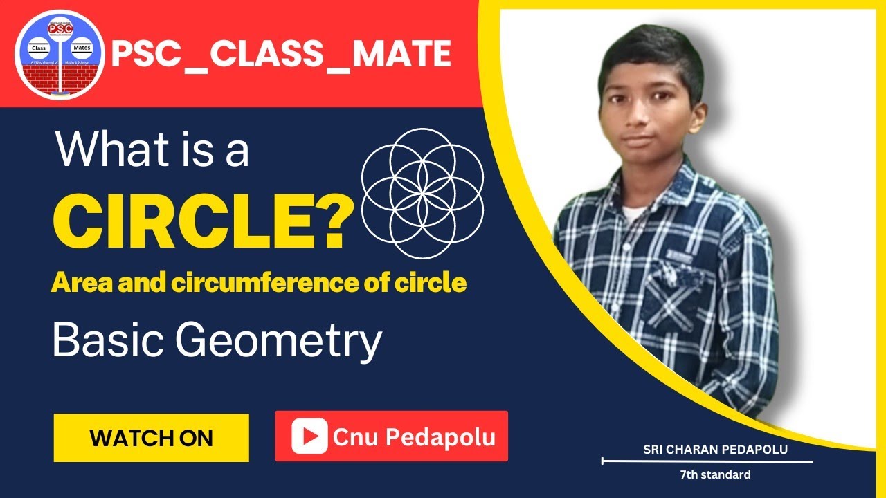 What is a circle?||Parts of a circle||Area and circumference of a circle||Basic geometry - YouTube
