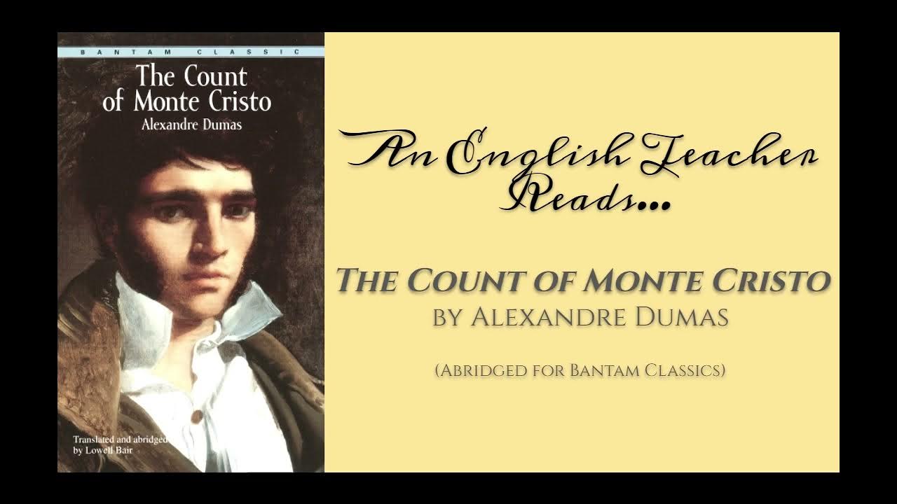 An English Teacher Reads The Count of Monte Cristo - Chapters LXXI and ...