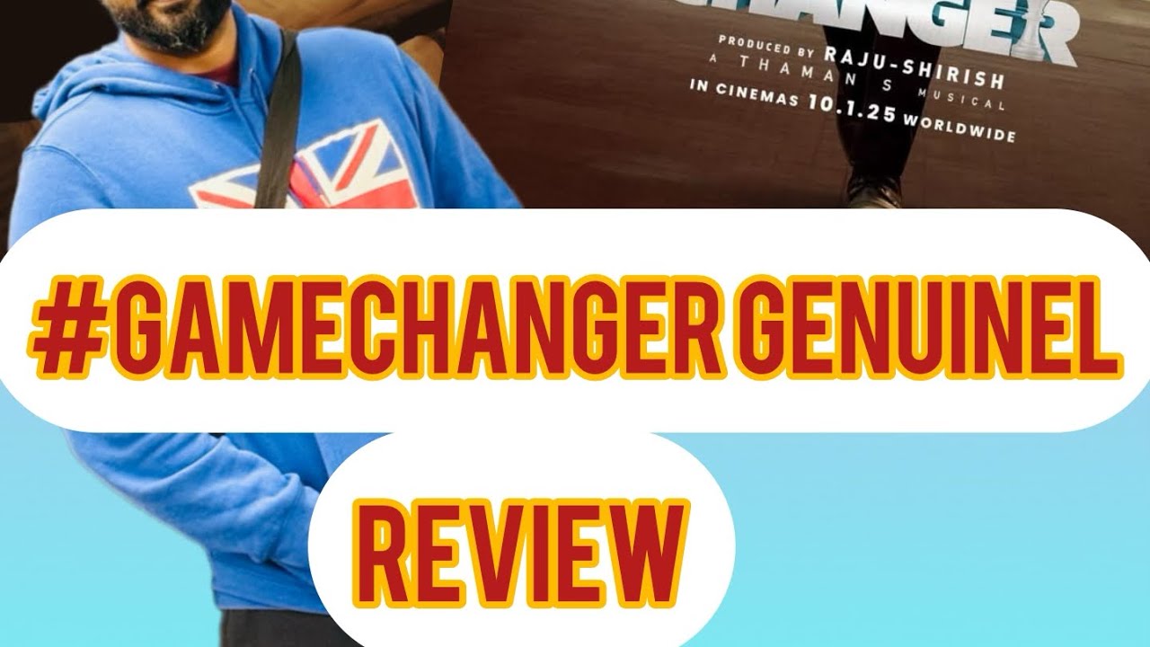 #gamechanger movie Genuine Review - YouTube