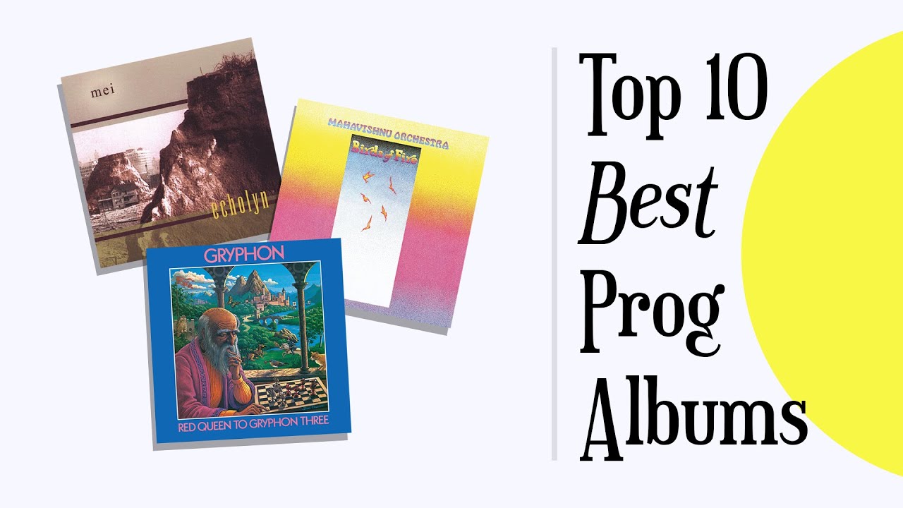 Top 10 Best Prog Albums! || 365 Concluded - YouTube