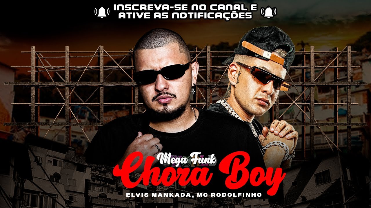 MC Rodolfinho & Elvis Mankada - Mega Funk Chora Boy ( Futuristik Musik ...