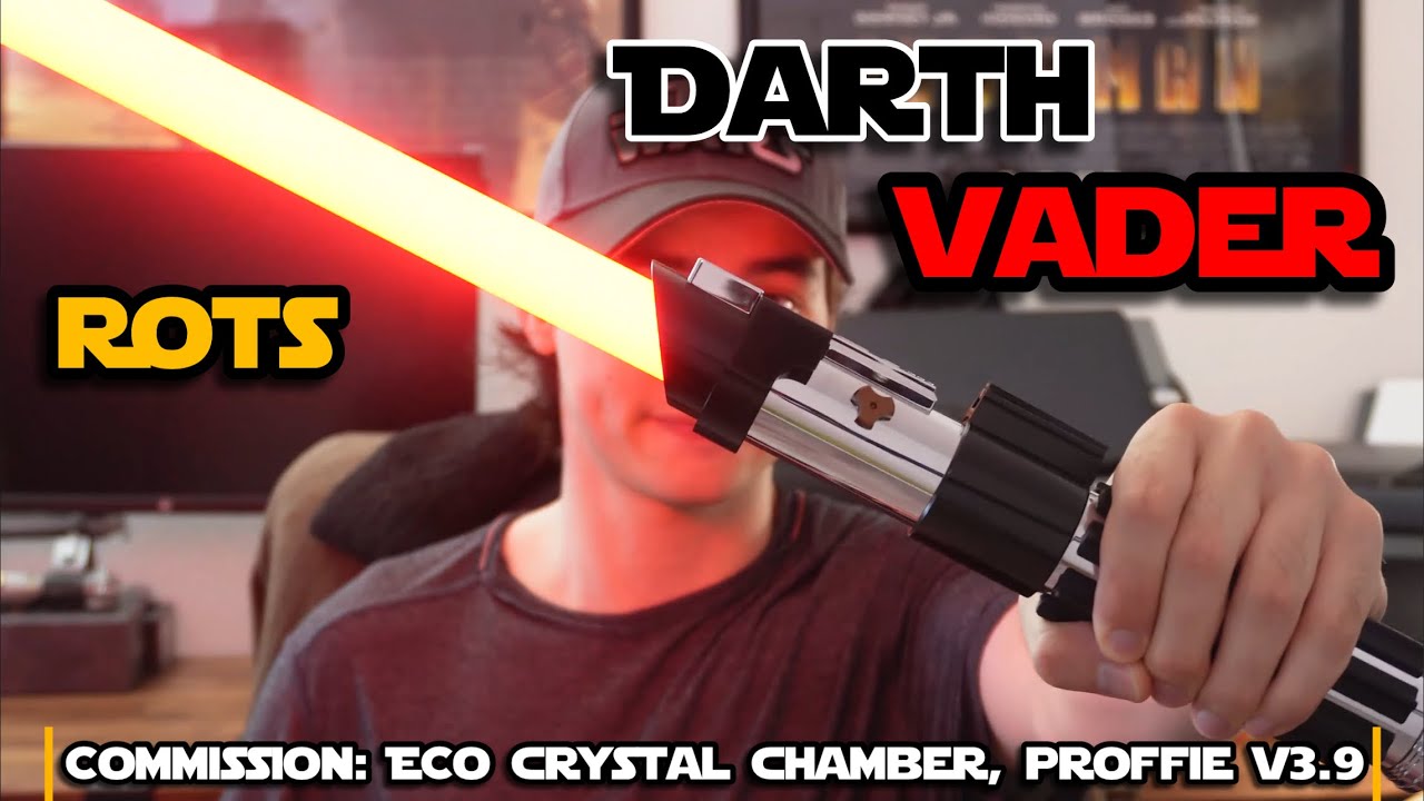 Darth Vader's ROTS Lightsaber | ECO Crystal Chamber | Proffie v3.9 ...