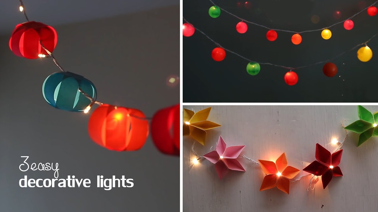 3 Easy Decorative Lights - YouTube