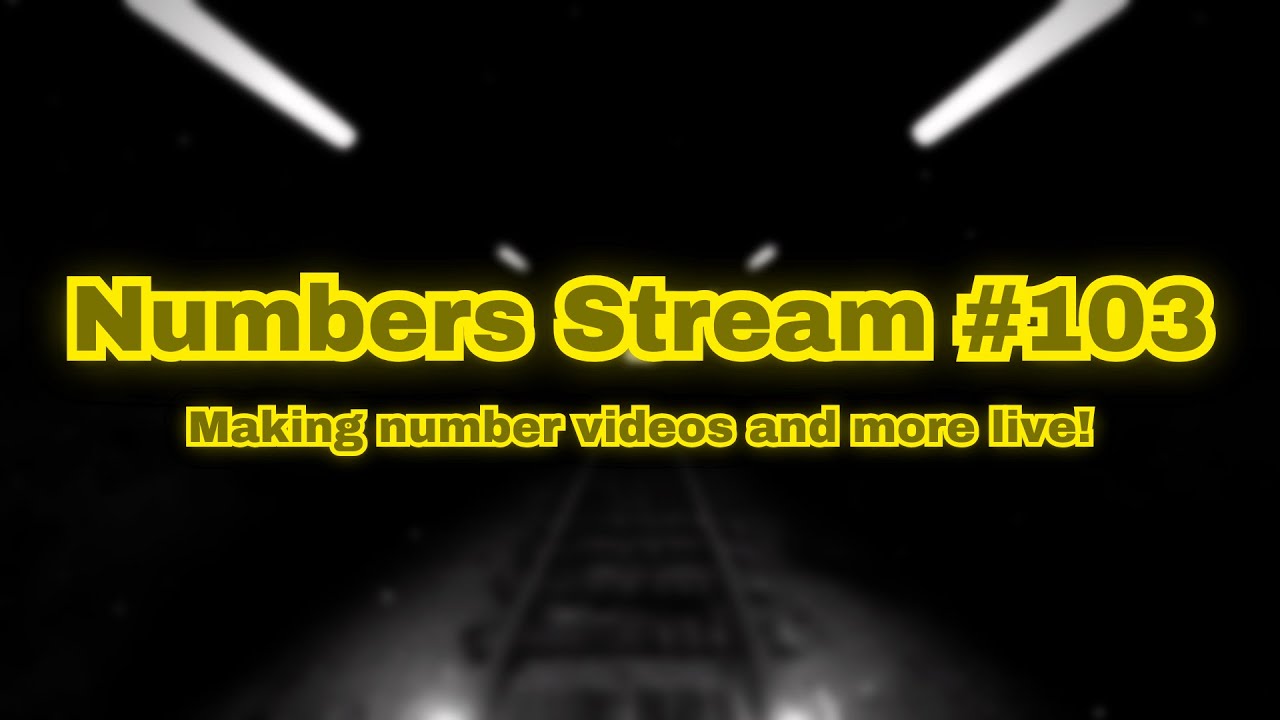 Numbers Stream #103 - YouTube