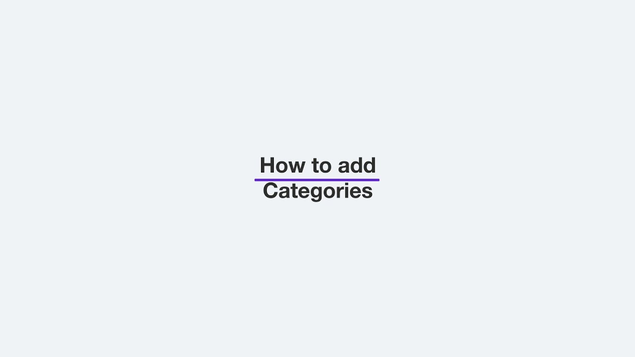 11-How to add Categories - YouTube