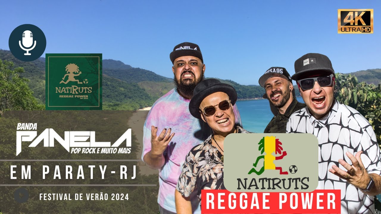 NATIRUTS REGGAE POWER AO VIVO EM PARATY - PANELA - YouTube