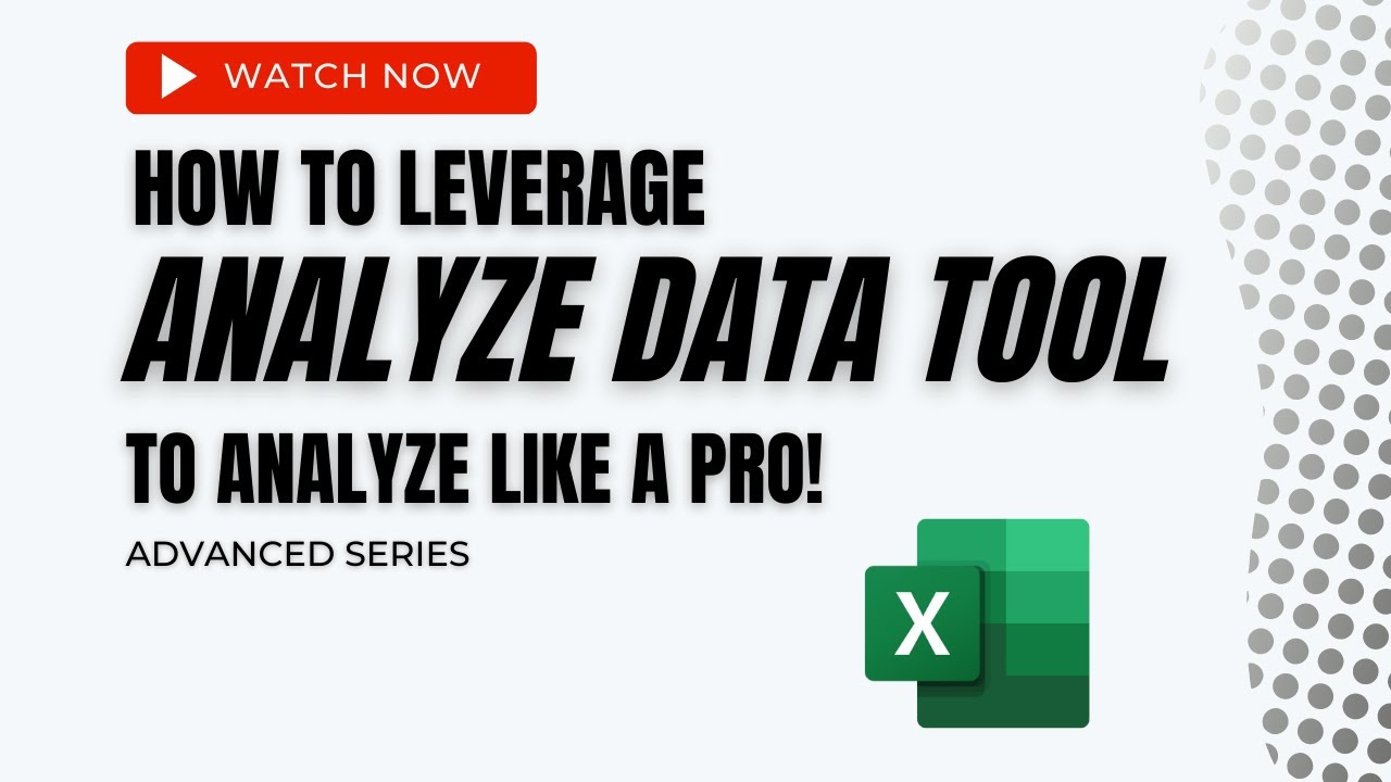 How to Leverage the Power of the Analyze Data Tool to Analyze Data like ...