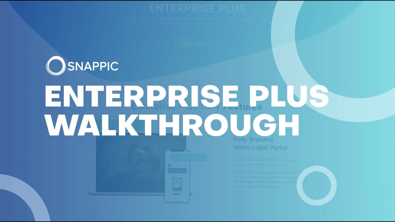 Snappic Enterprise Plus Walkthrough - YouTube