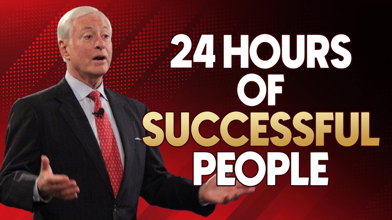 How Successful People Spend Their 24 Hours | Brian Tracy's Tips for ...