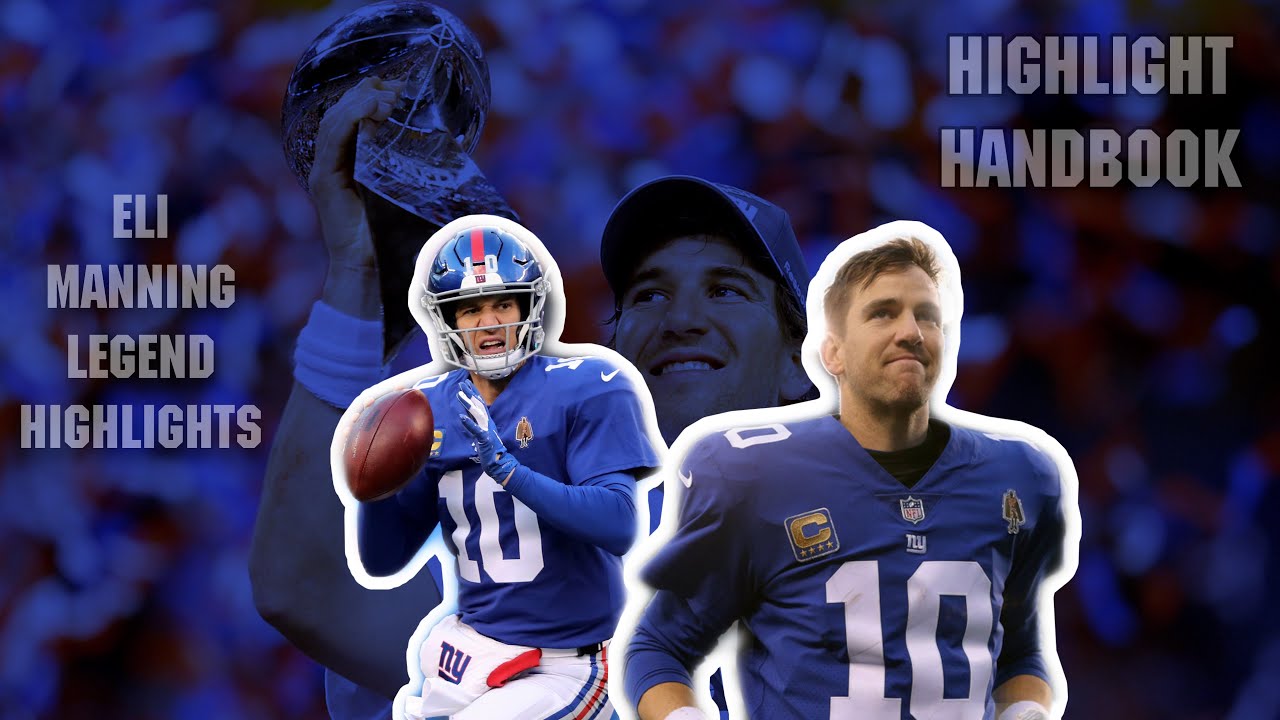 "Congratulations" Eli Manning Legend Highlights - YouTube