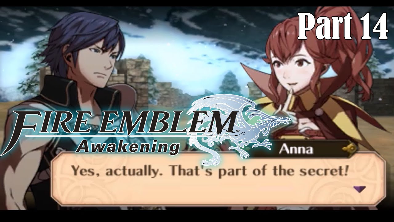 FE Awakening (Pt. 14): Anna The Merchant - YouTube