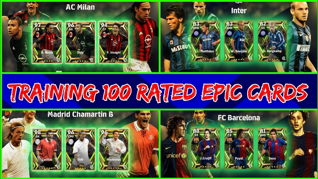 100 rated epic cards training in efootball mobile 2022 - YouTube