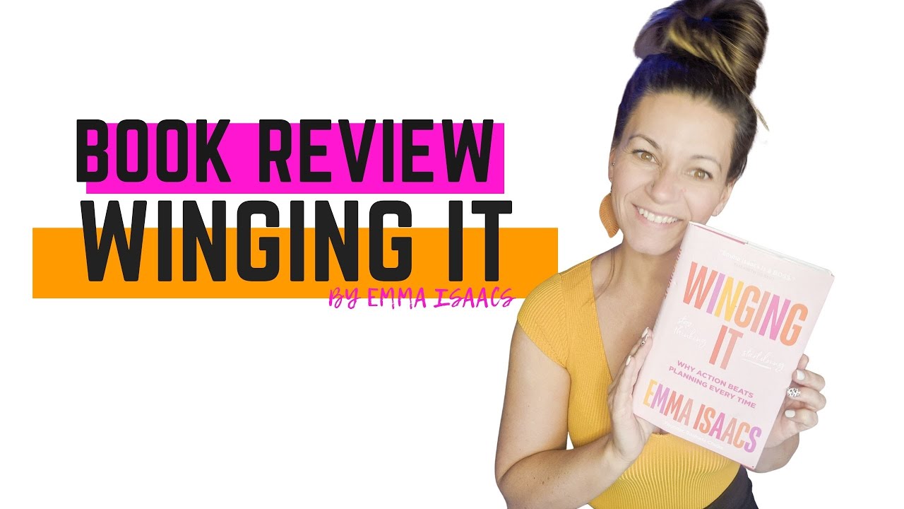 Book Review: Winging it By Emma Isaacs - YouTube