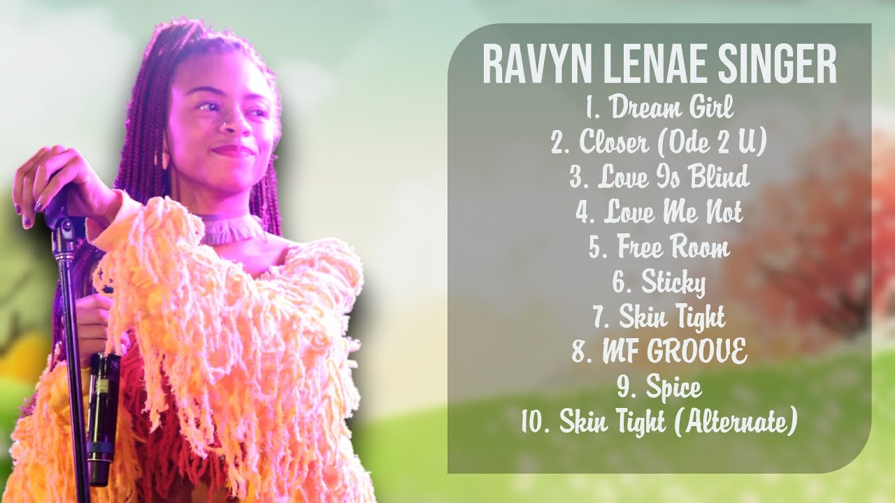 Ravyn Lenae Singer-Best-selling tracks of 2024-Chart-Toppers Collection ...
