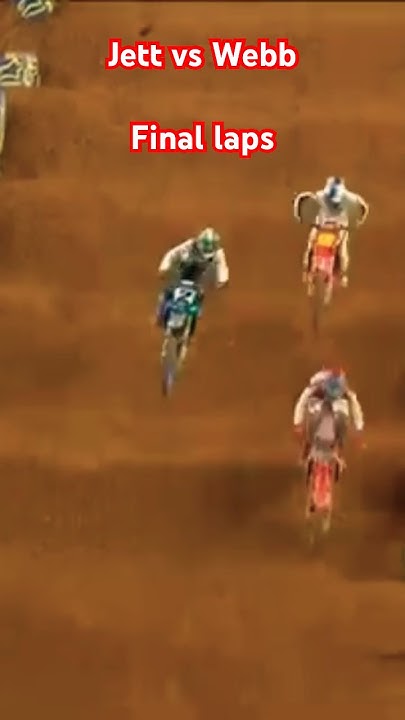 Final Laps | Arlington 2024 motocross | Jett Vs Webb - YouTube