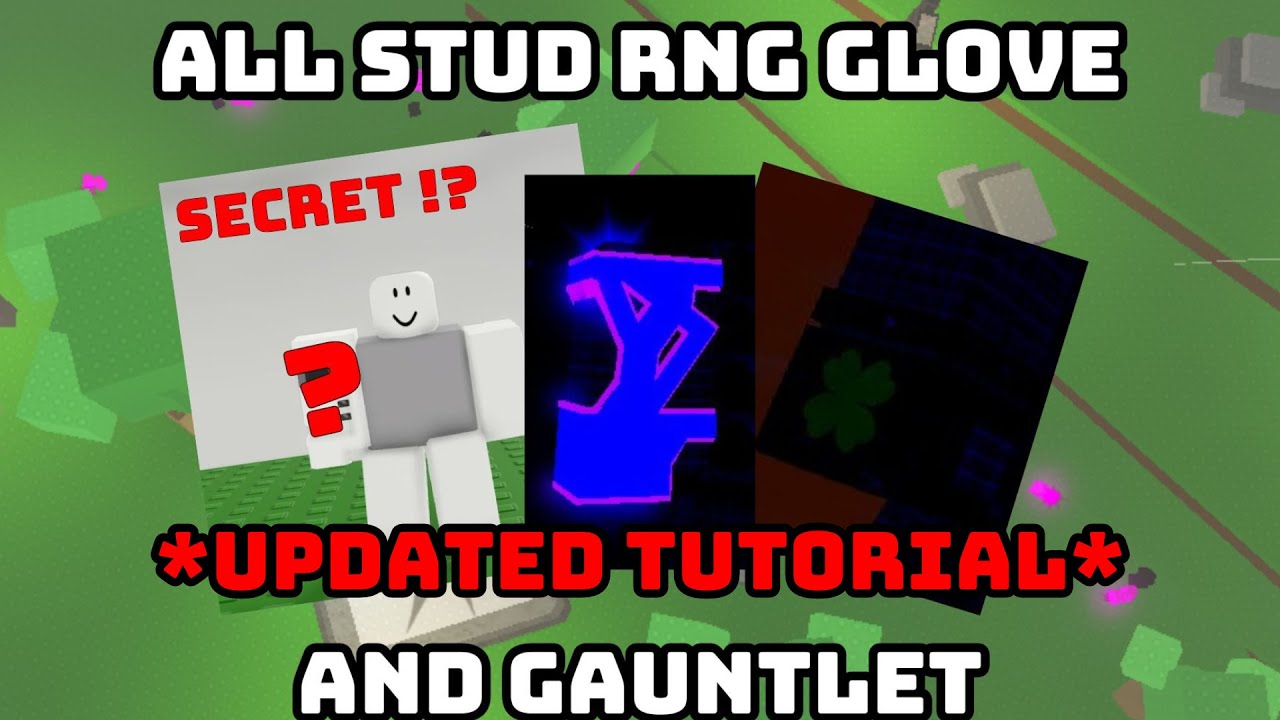 [UPDATED] ALL OBTAINABLE GLOVE & GAUNTLET | Stud's RNG 2024 - YouTube
