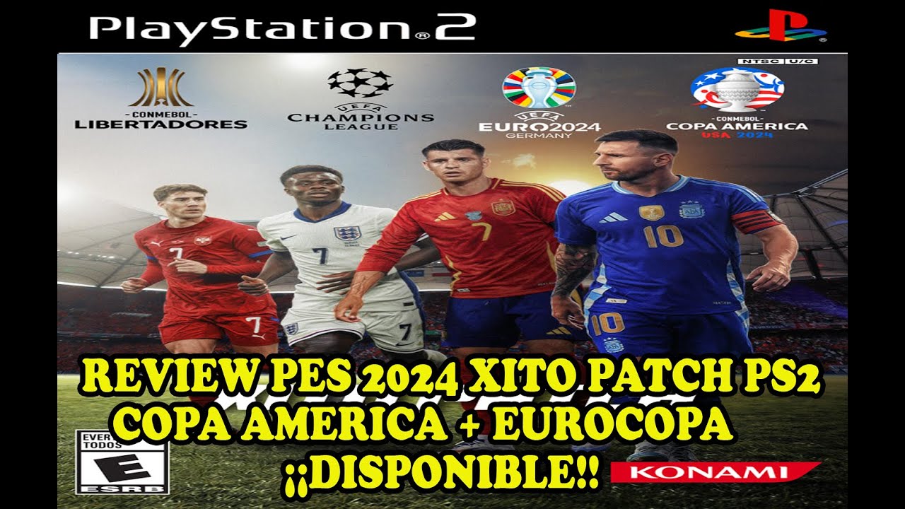 Pes 2024 XITO PATCH COPA AMERICA + EURO PS2 (Play Station 2) REVIEW ¡YA DISPONIBLE! - YouTube