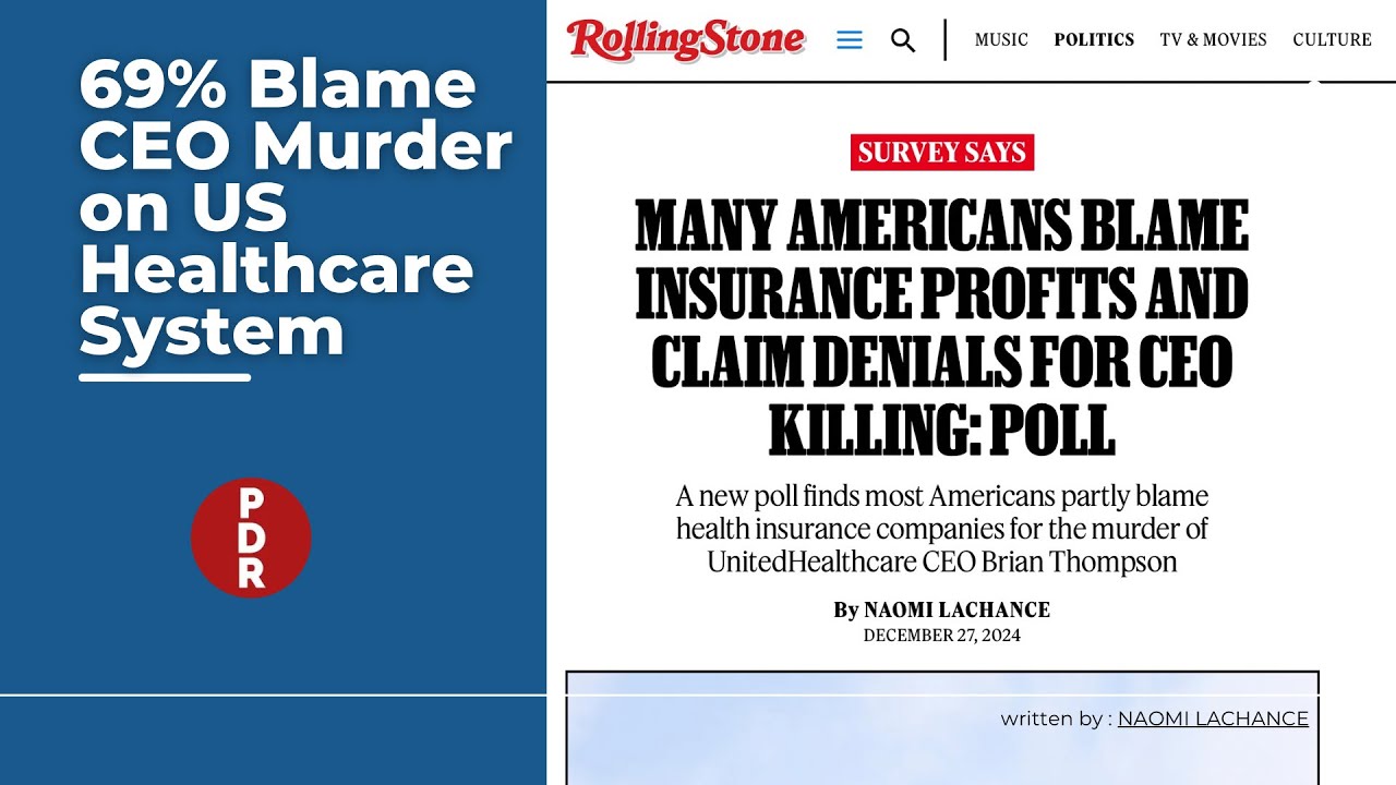69% Blame Health Insurance for UHC CEO murder - YouTube