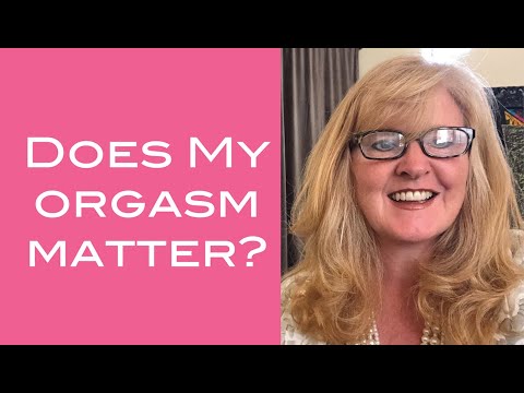 Sex: Learning to Ask ... Does My Orgasm Matter to You? | Healthy Sexual ...