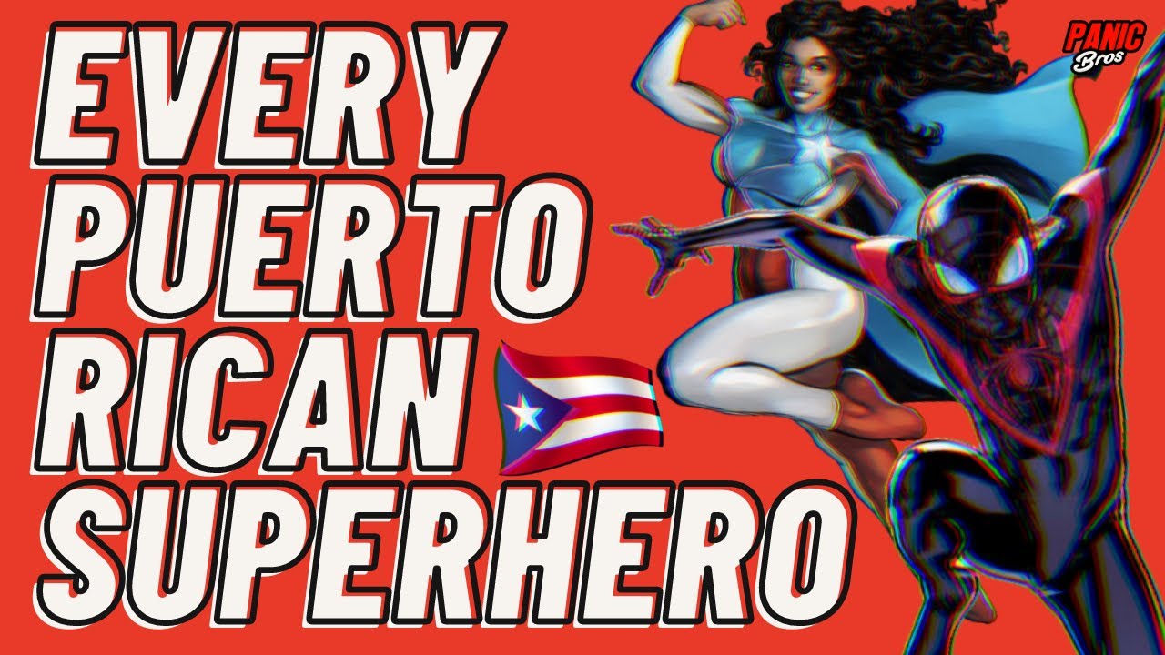 Every Puerto Rican Superhero | Panic Bros. - YouTube