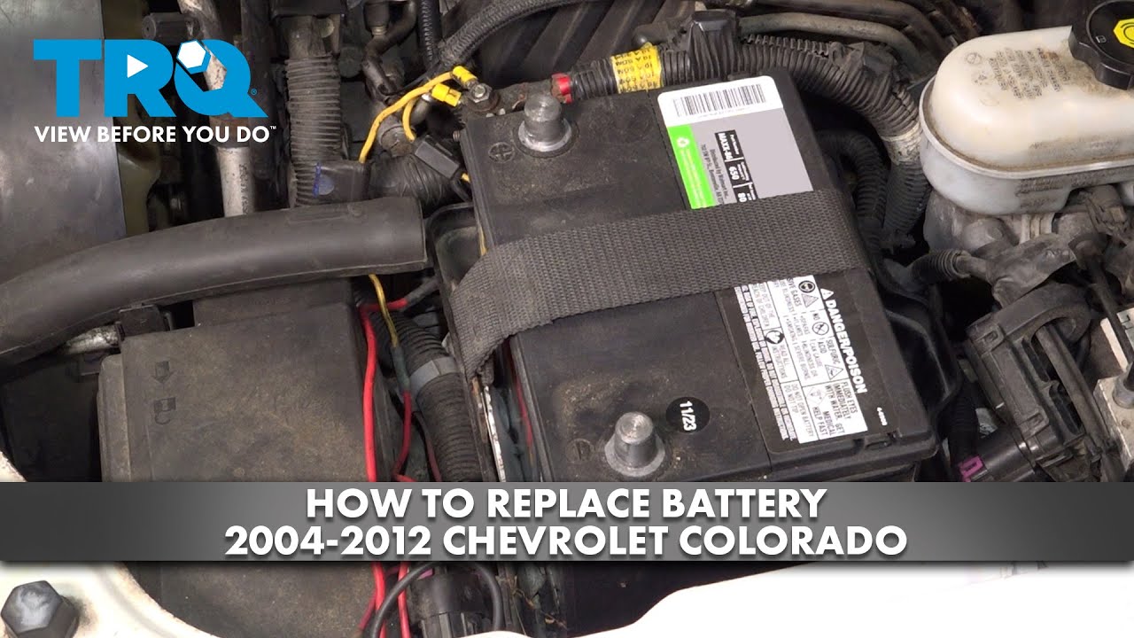 How to Replace Battery 2004-2012 Chevrolet Colorado - YouTube