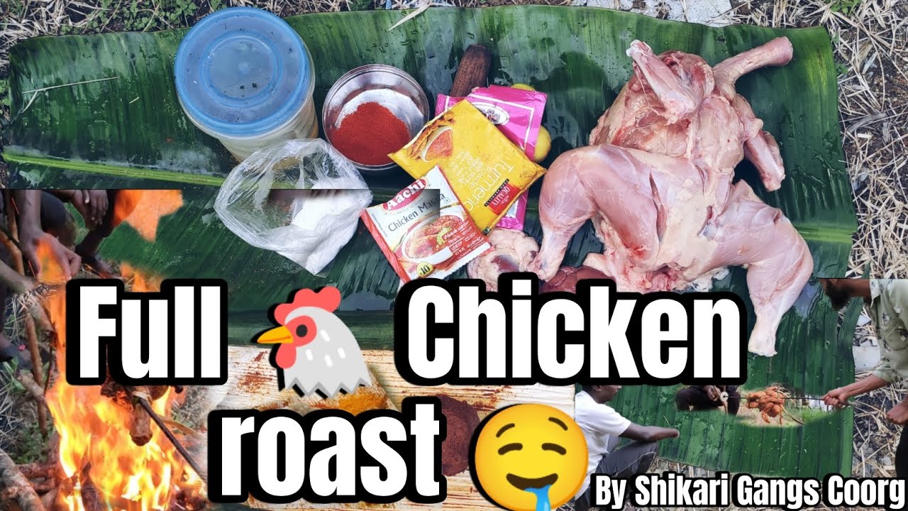 Full Chicken🐔 Rost 🍖 with Shikari Gangs Coorg.... #cooking #hunting # ...