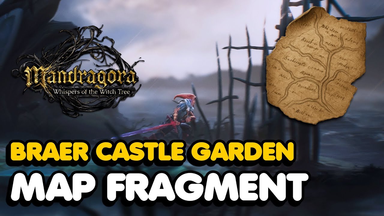 Mandragora - Braer Castle Garden Map Fragment Location - YouTube