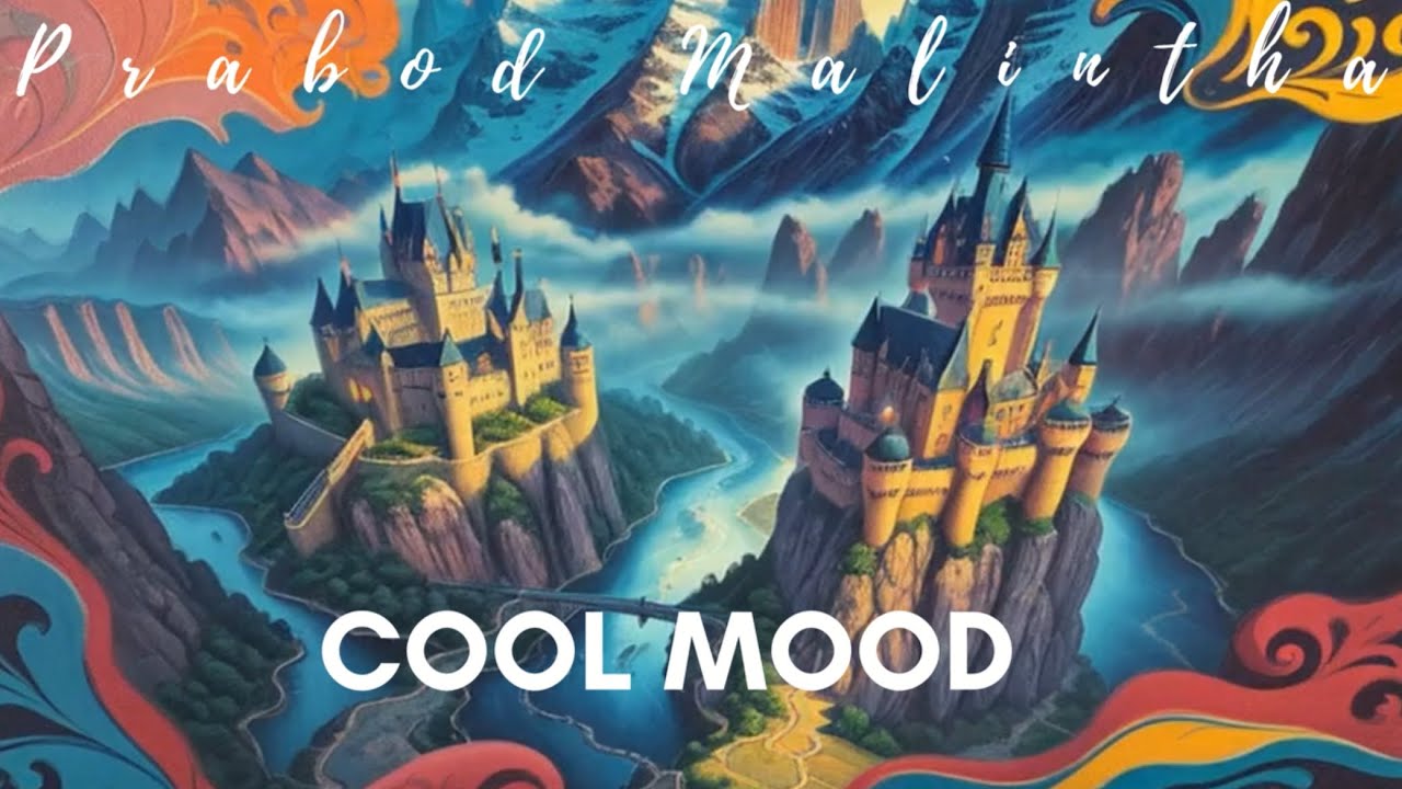 Cool Mood | Prabod Malintha | Cool Mood Single 2023 (Official Music Video) - YouTube